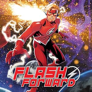 Amazon.com: Flash Forward (2019-2020) (Flash Forward (2019-)) eBook ...