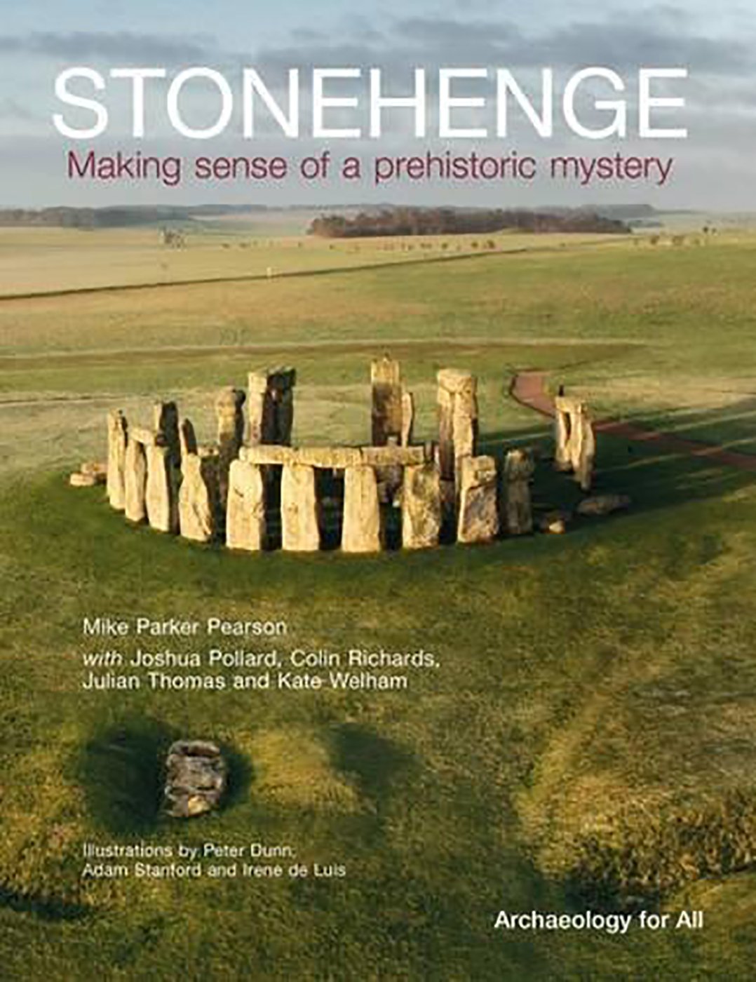 Amazon | Stonehenge: Making Sense of a Prehistoric Mystery (Council for ...
