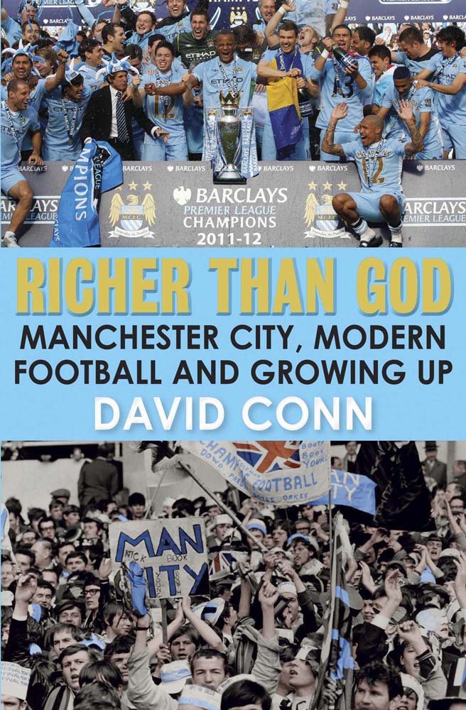 Amazon | Richer Than God: Manchester City, Modern Football and Growing ...