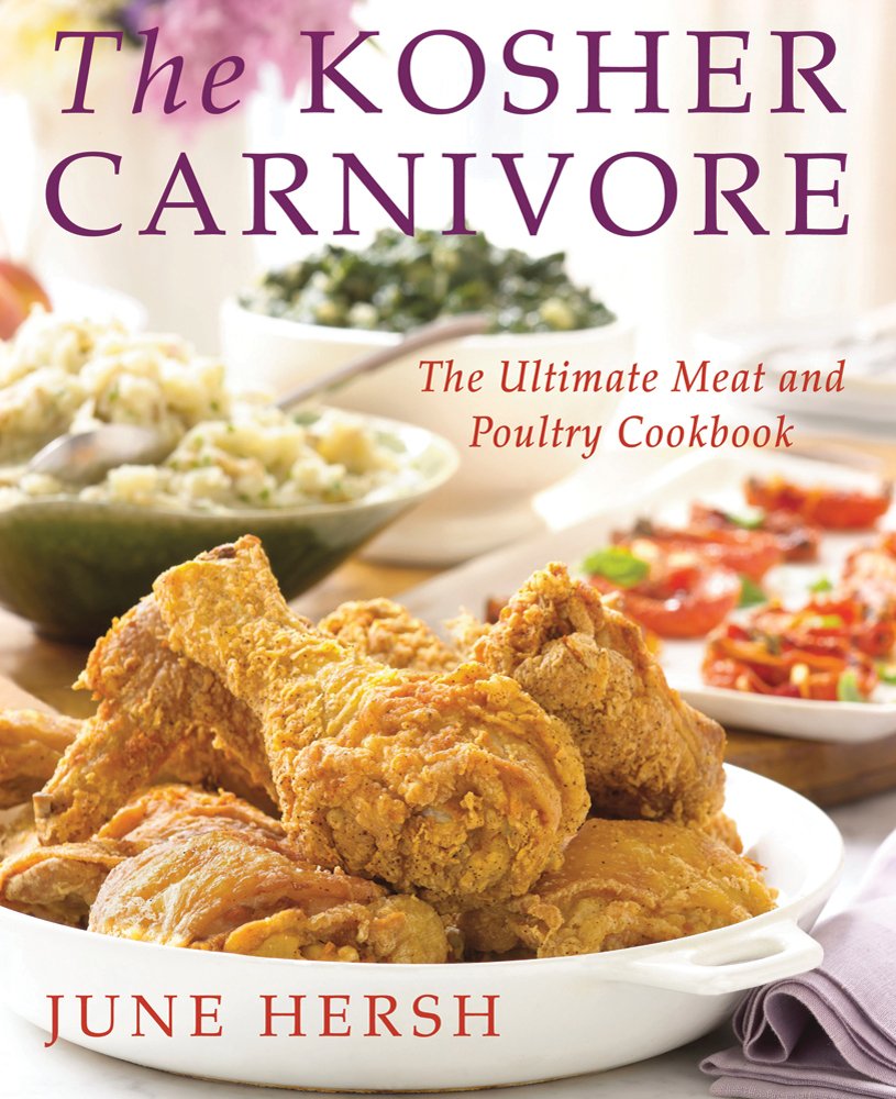 The Kosher Carnivore: The Ultimate Meat and Poultry Cookbook: Hersh ...