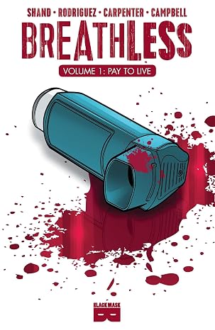 Amazon.com: Breathless: 9781628752205: Shand, Pat, Rodriguez, Renzo: Books
