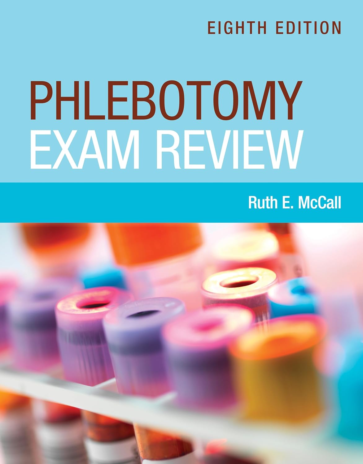Phlebotomy Exam Review - Kindle edition by McCall, Ruth E ...