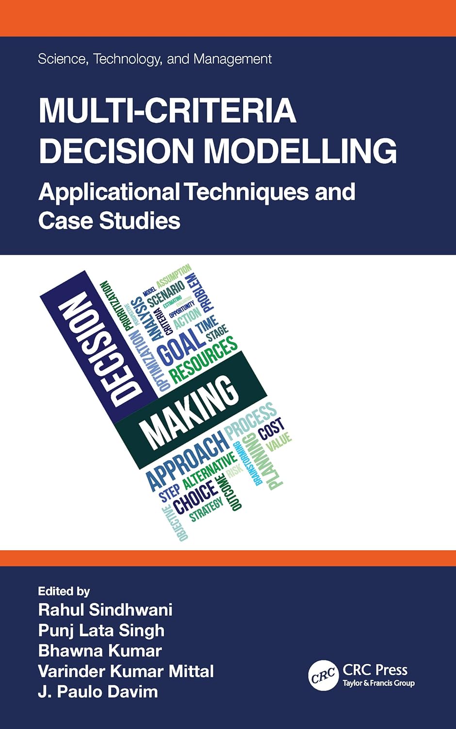 Multi-Criteria Decision Modelling: Applicational Techniques and Case ...