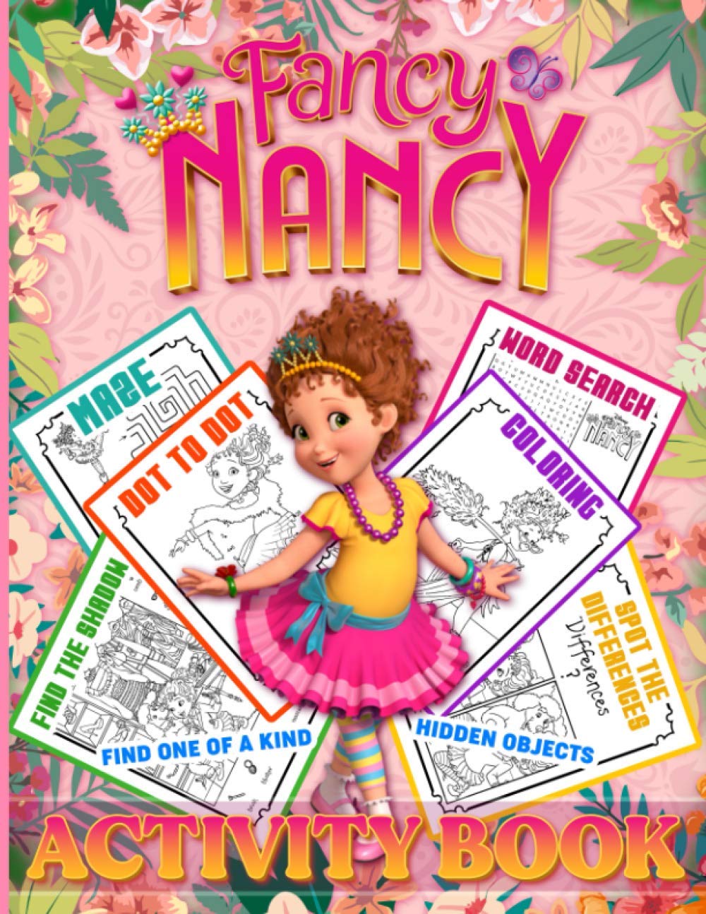 Fancy Nancy Activity Book Perfect Gift Hidden Objects Dot To ...