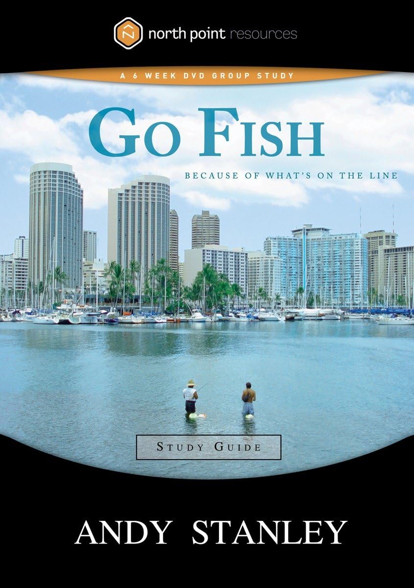 Go Fish Study Guide: Because of What's on the Line (North Point ...