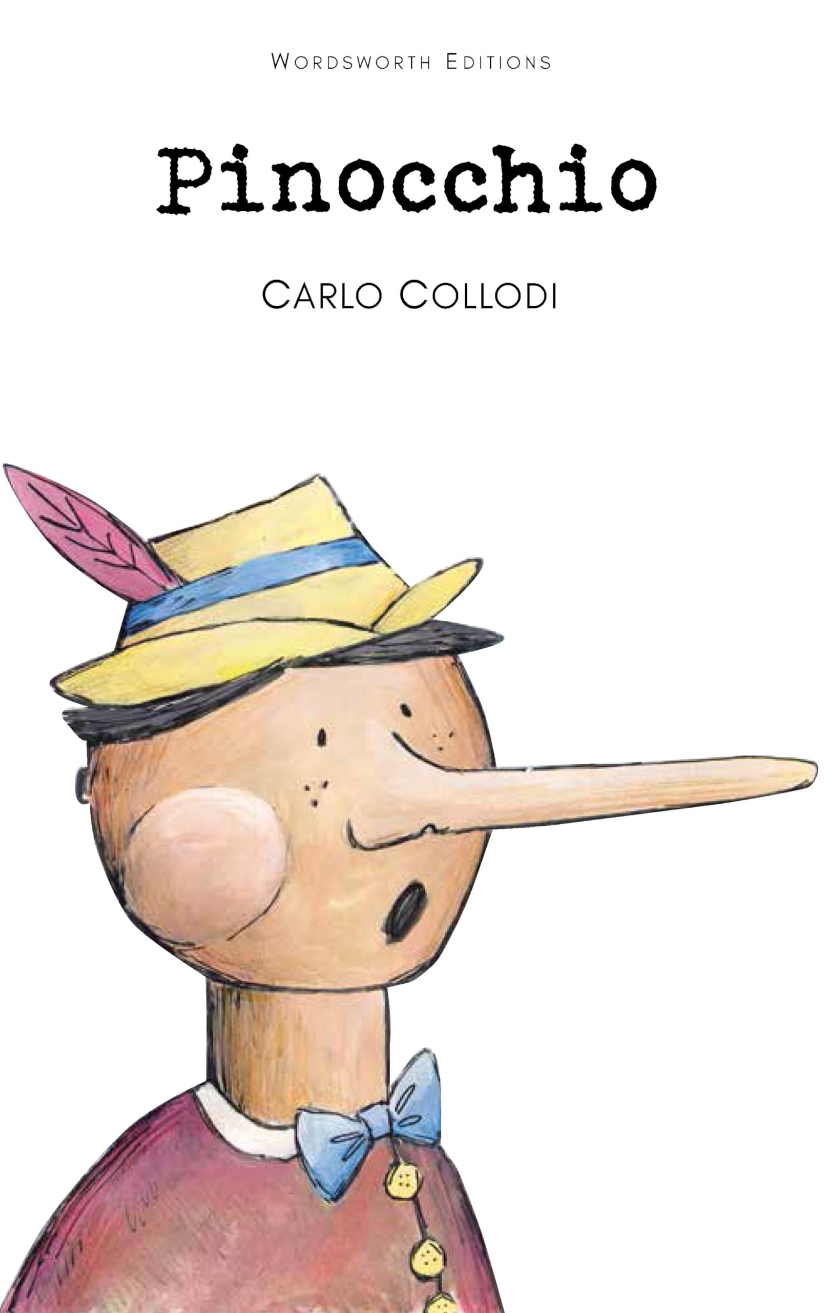 Pinocchio (Wordsworth Children's Classics): Amazon.co.uk: Collodi ...