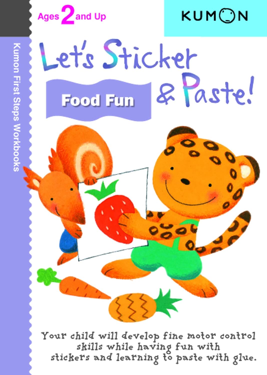 Let's Sticker and Paste! Food Fun (Kumon First Steps Workbooks): Kumon ...
