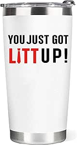 Amazon.com: WECACYD You Just Got Litt Up Tumbler - Litt Up 20oz Tumbler Coffee Mug White ...