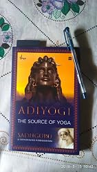 Adiyogi: The Source of Yoga eBook : Sadhguru: Amazon.in: Books