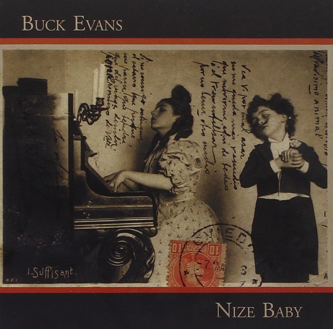Buck Evans - Nize Baby - Amazon.com Music