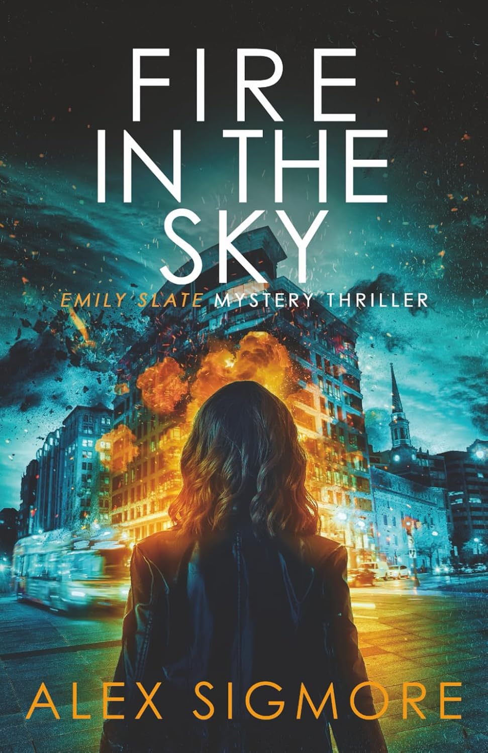 Amazon.com: Fire in the Sky (Emily Slate FBI Mystery Thriller ...