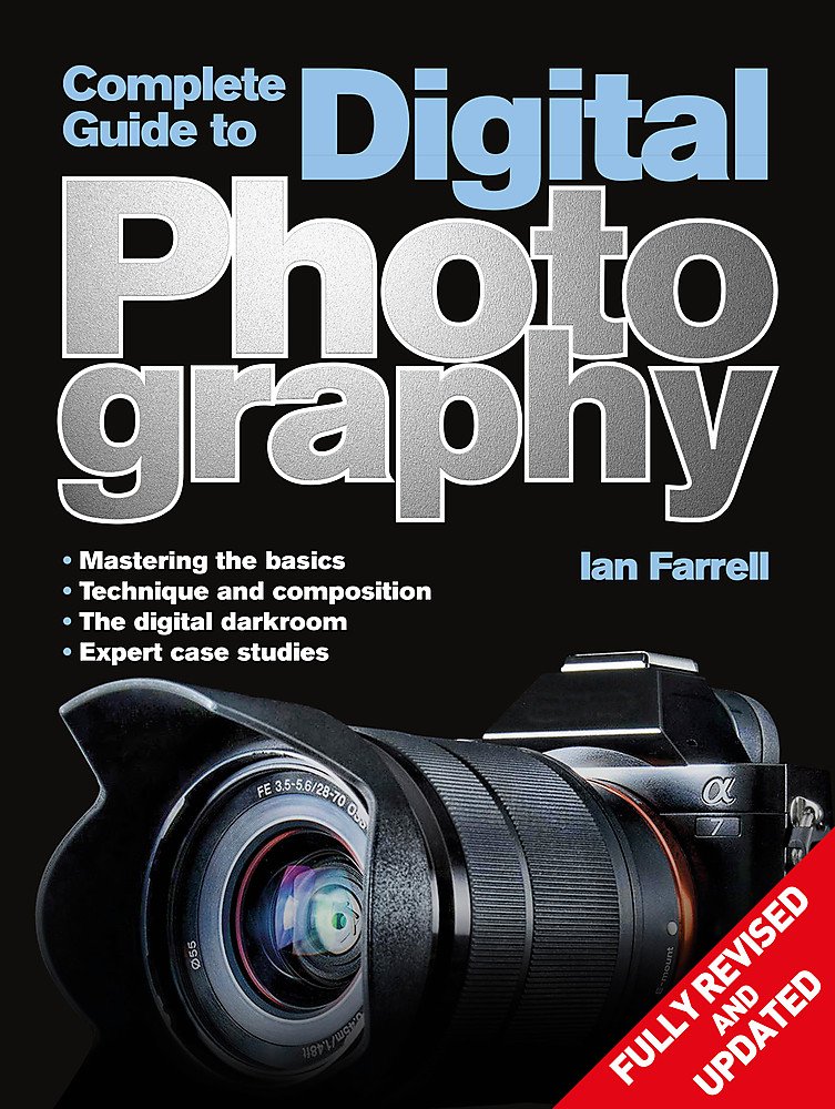 Buy Complete Guide to Digital Photography Book Online at Low Prices in ...