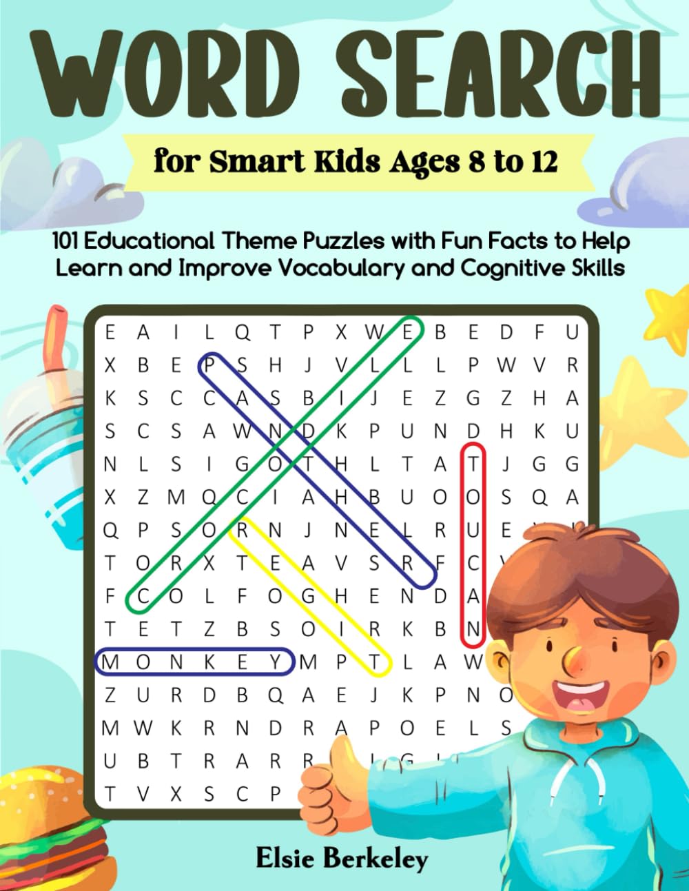 Word Search for Smart Kids Ages 8 to 12: 101 Educational Theme Puzzles ...