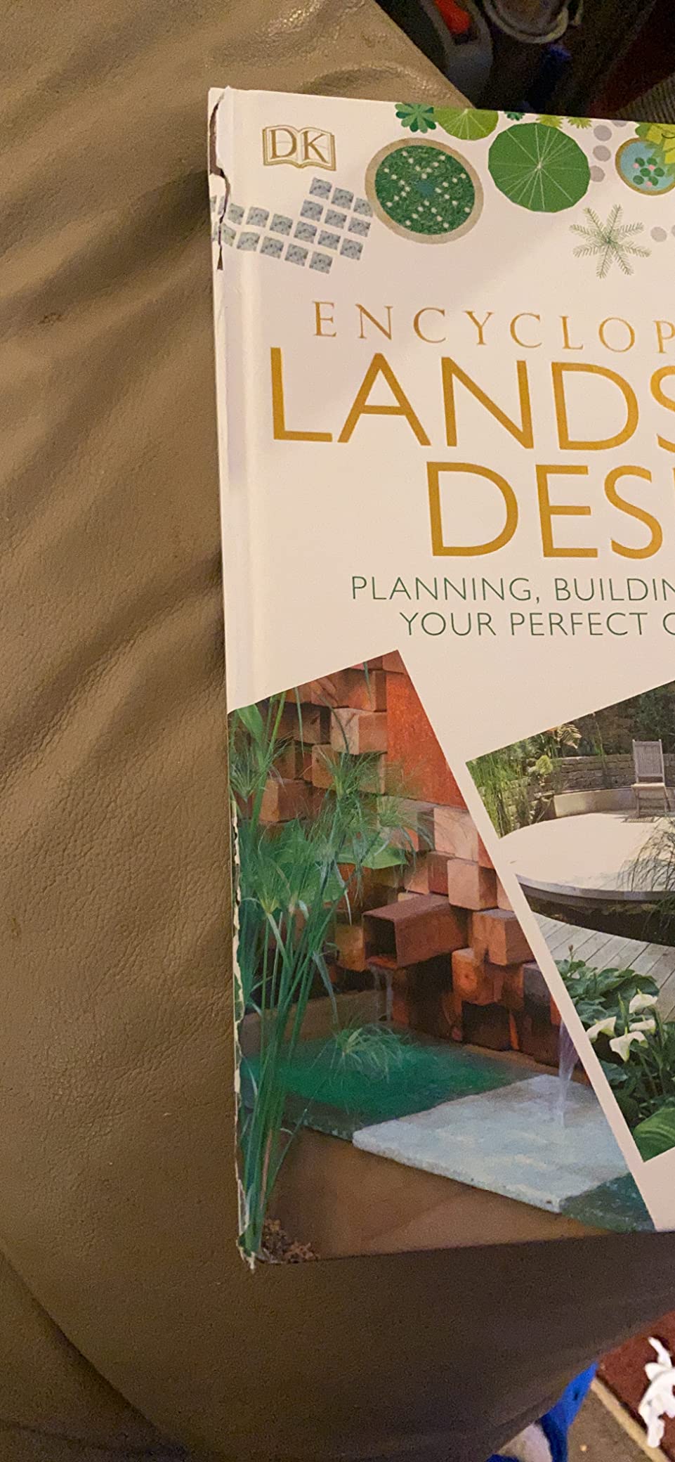 Encyclopedia of Landscape Design: Planning, Building, and Planting Your ...
