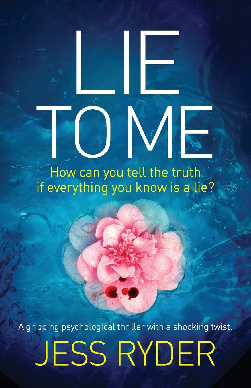 Amazon.com: Lie to Me: A gripping psychological thriller with a ...