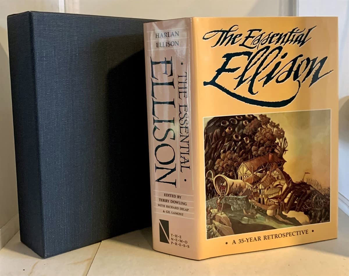 The Essential Ellison: A 35-year Retrospective: Harlan Ellison, Terry ...
