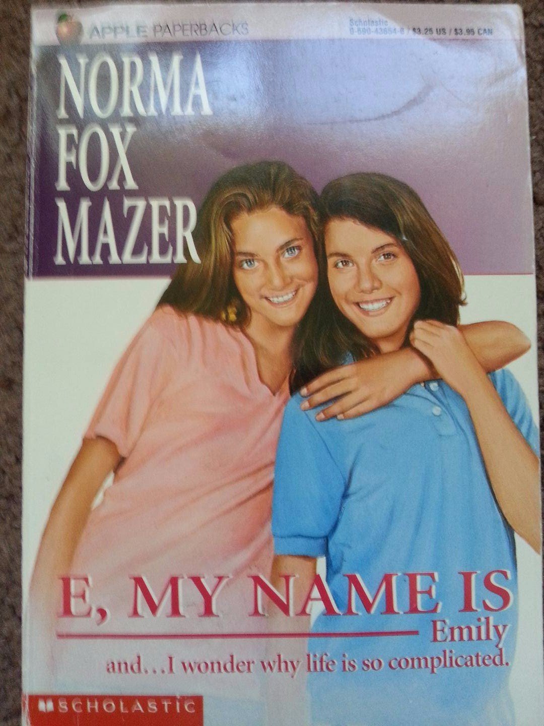 E, My Name Is Emily: Mazer, Norma Fox: 9780590436540: Amazon.com: Books