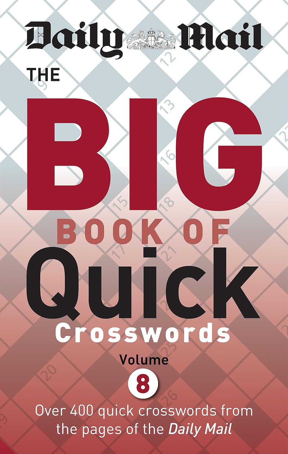 Daily Mail Big Book of Quick Crosswords Volume 8 (The Daily Mail Puzzle ...