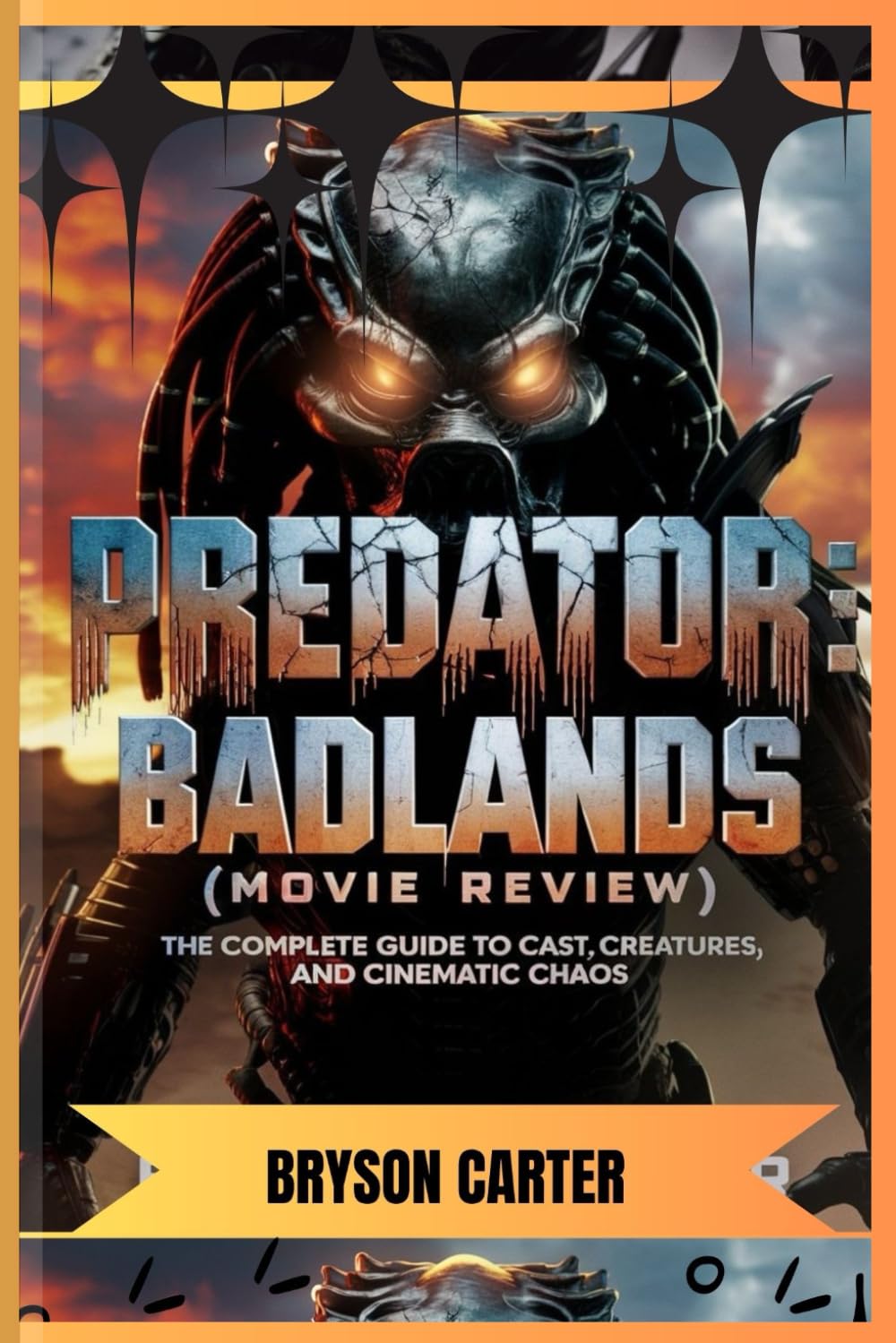 Predator: Badlands (Movie Review): The Complete Guide to Cast ...