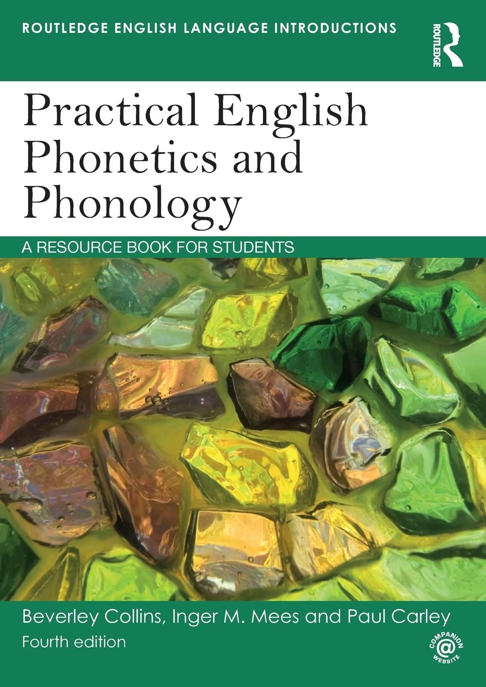 Practical English Phonetics and Phonology: A Resource Book for Students ...