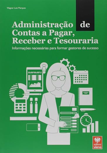 Administração de Contas a Pagar, Receber e Tesouraria | Amazon.com.br