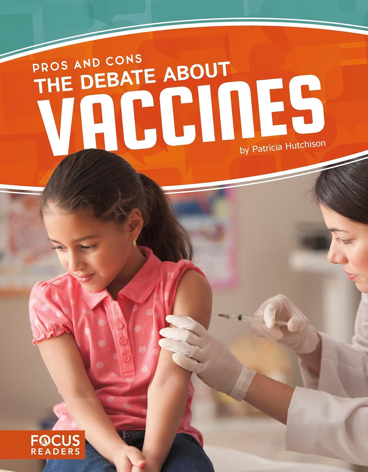 The Debate About Vaccines: Patricia Hutchison: 9781635175998: Amazon ...