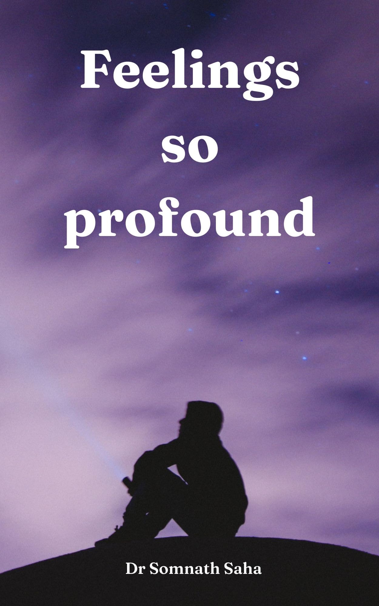 Buy Feelings so profound Book Online at Low Prices in India | Feelings ...
