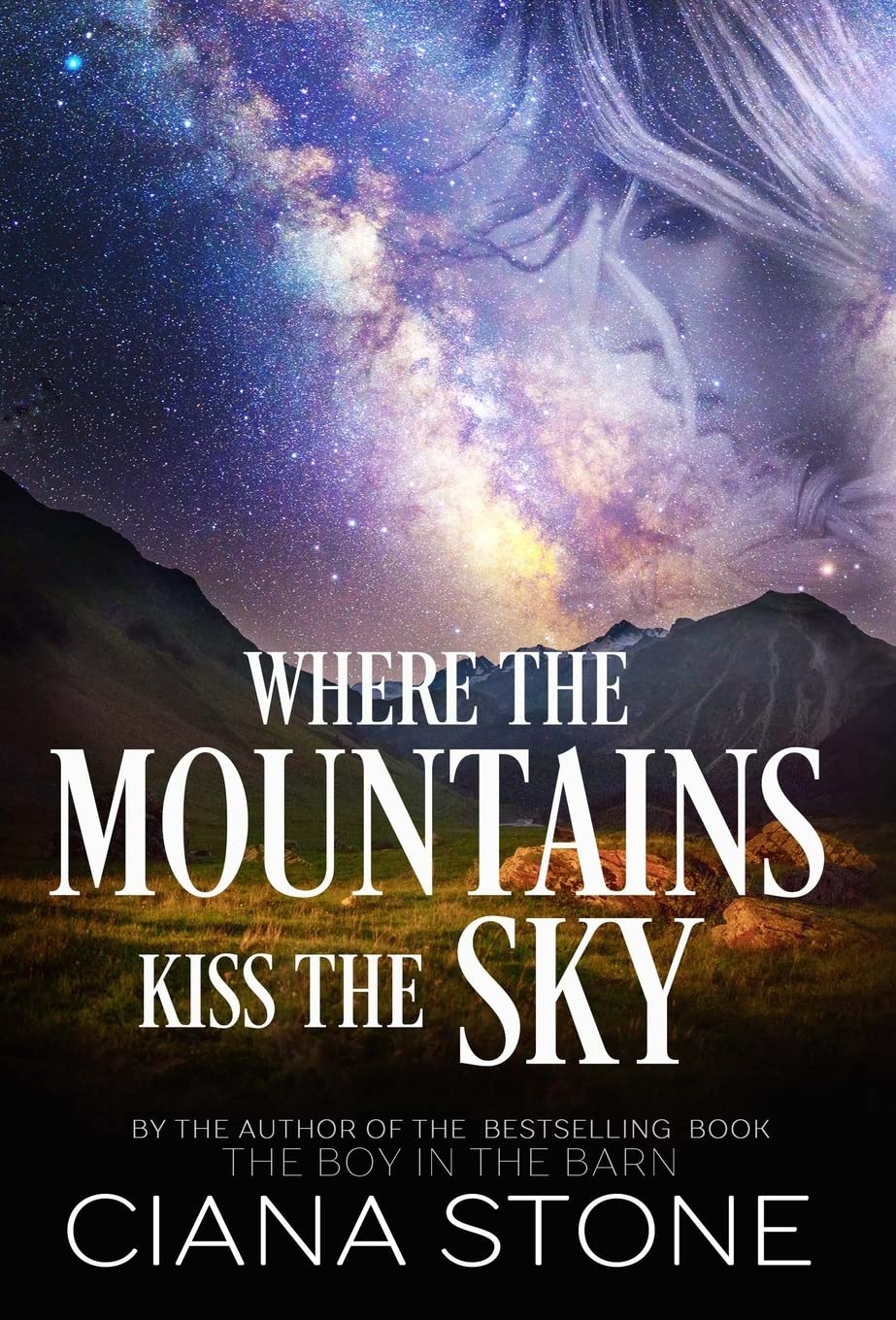 Amazon.com: Where the Mountains Kiss the Sky: 9780998580883: Stone ...