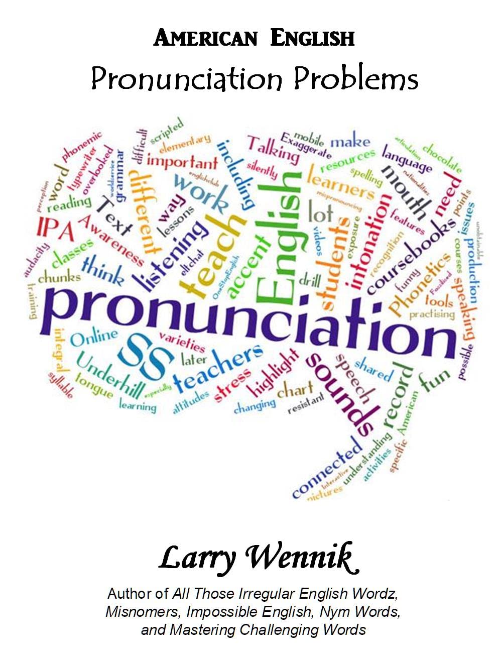 American English Pronunciation Problems - Kindle edition by Wennik ...
