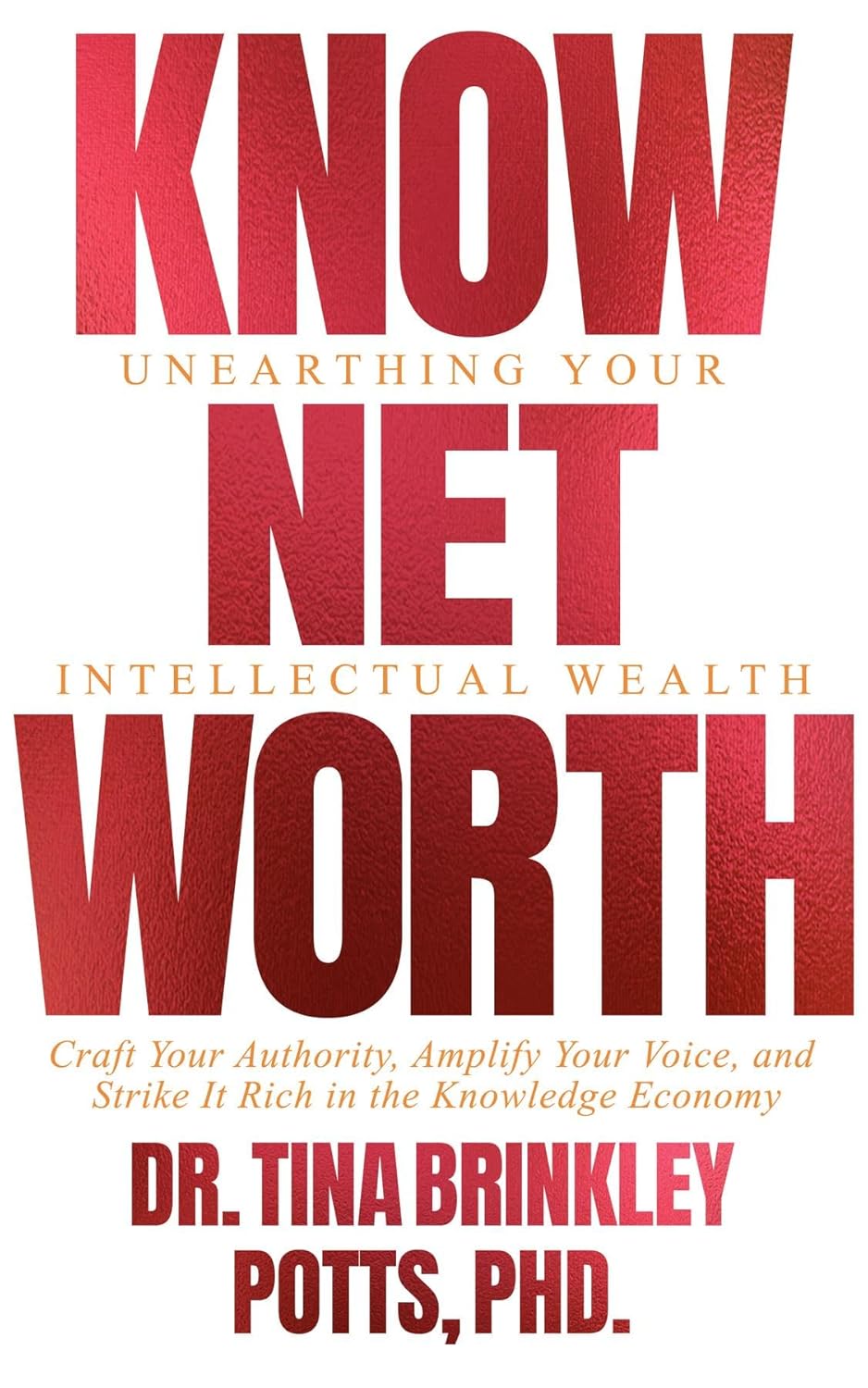 Amazon.co.jp: KnowNet Worth: Unearthing Your Intellectual Wealth ...