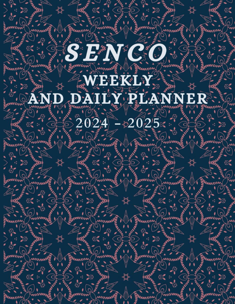 SENCO Weekly and Daily Planner 2024 – 2025 : Publications, Helpful and ...