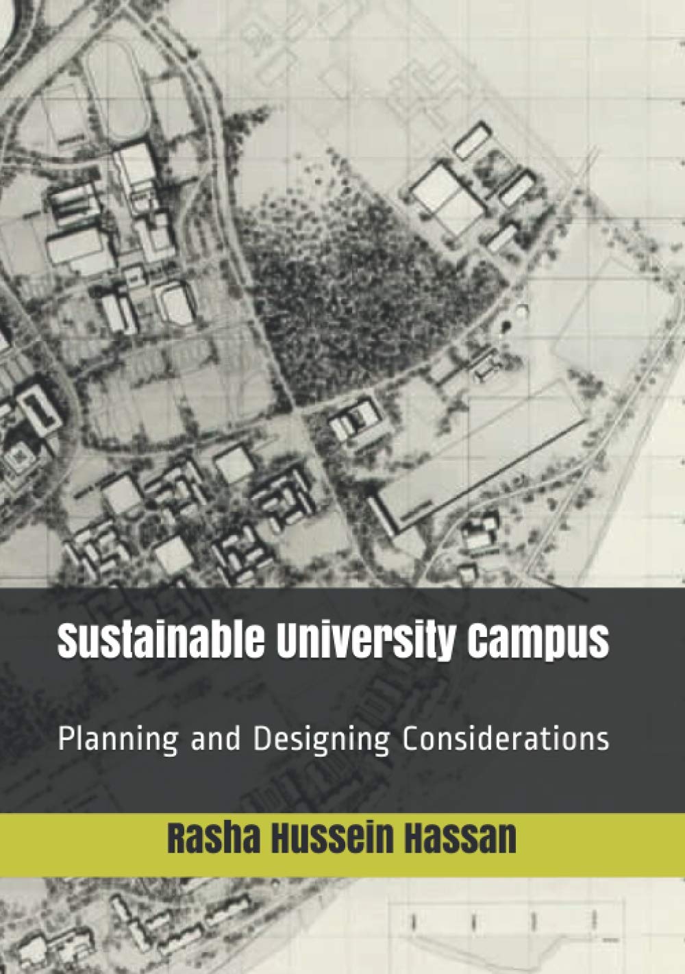 Sustainable University Campus: Planning and Designing Considerations ...