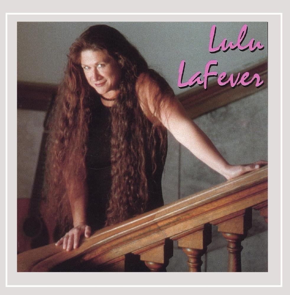 LuLu LaFever - Lulu Lafever - Amazon.com Music