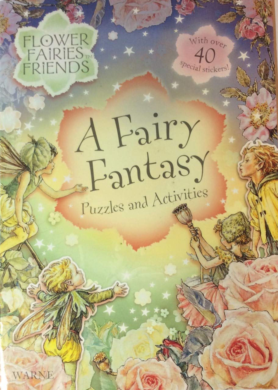Flower Fairy Friends: A Fairy Fantasy: Flower Fairies Friends: Barker ...