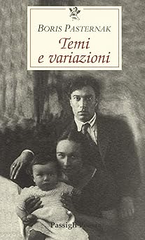 Amazon.it: Temi e variazioni. Testo russo a fronte - Pasternak, Boris ...
