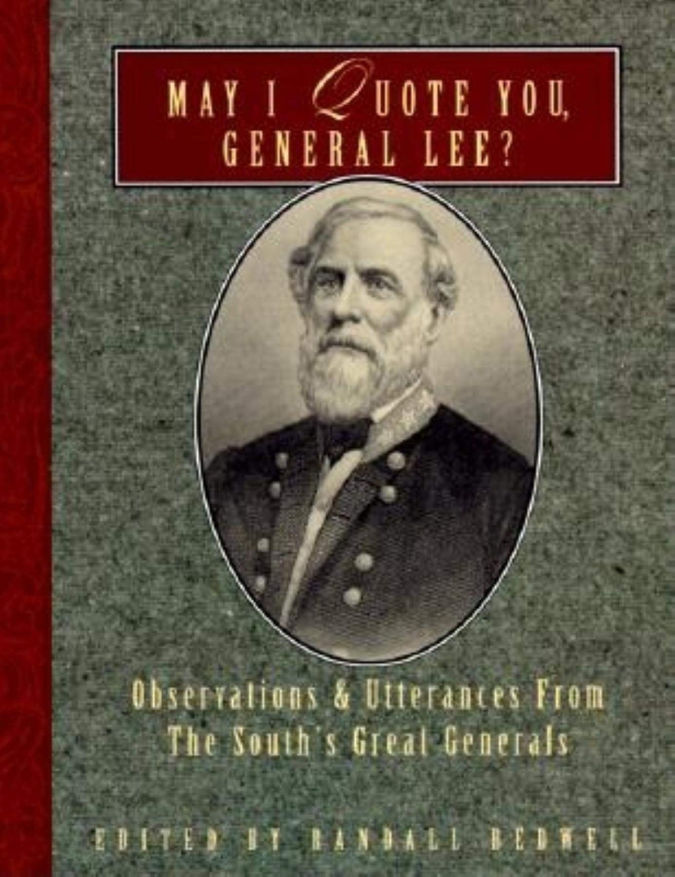 Gen Lee Quotes