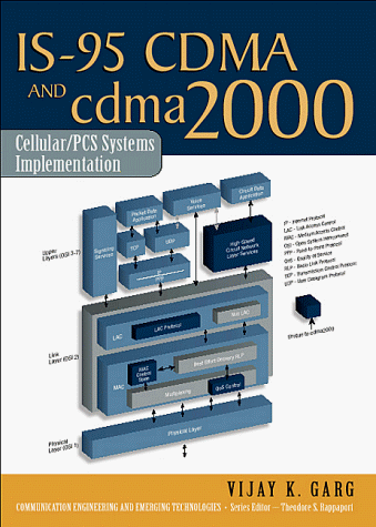 Is-95 Cdma and Cdma 2000: Cellular/PCs... by Garg, Vijay K.
