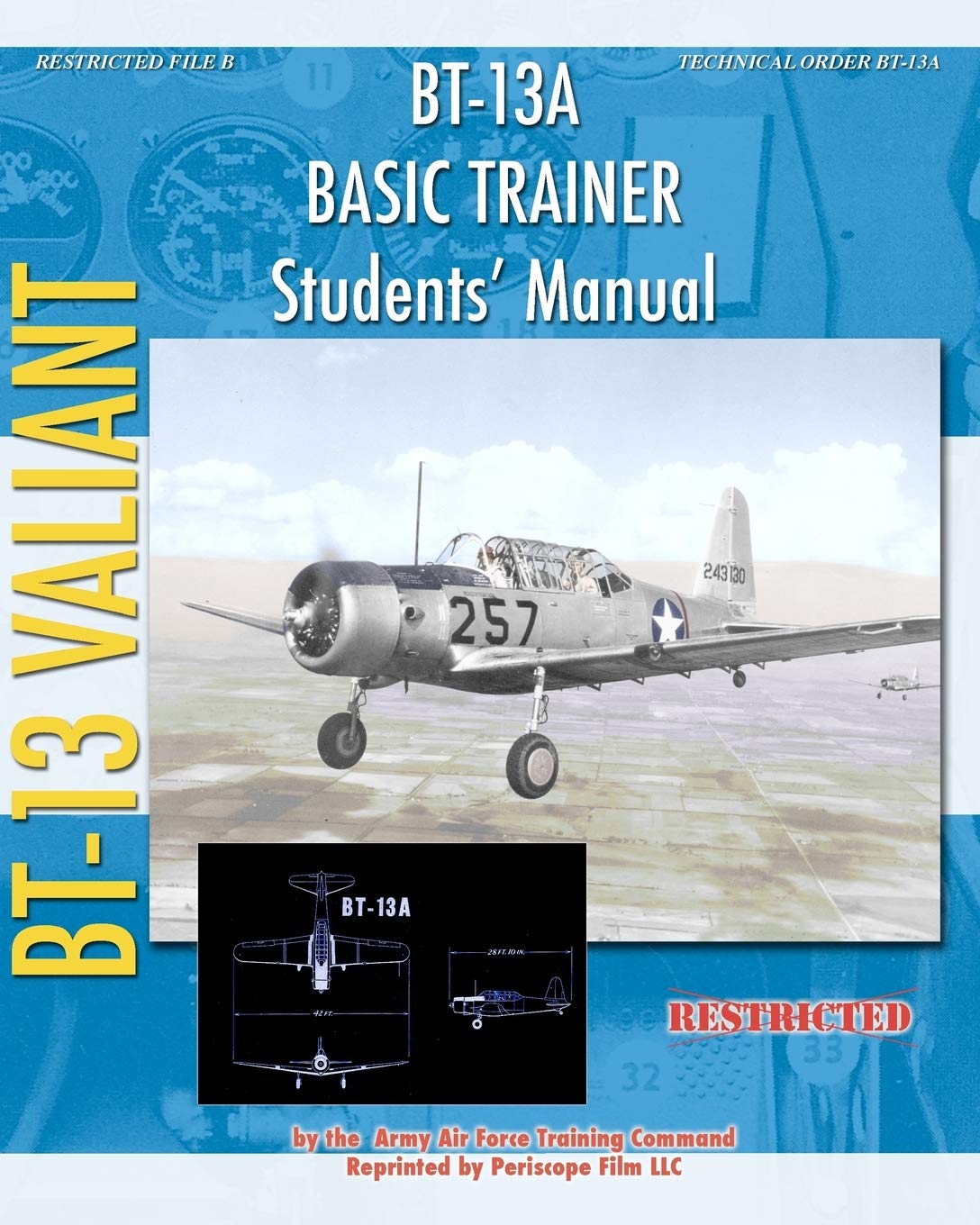 BT-13A Basic Trainer Students' Manual: Training Command, Army Air ...
