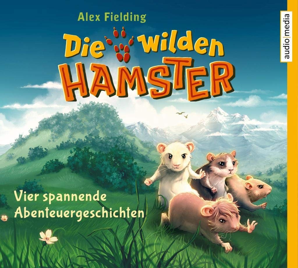 Die wilden Hamster – Vier spannende Abenteuergeschichten : Fielding ...