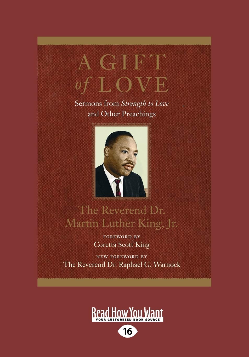 Snapklik.com : A Gift Of Love: Sermons From Strength To Love And Other Preachings