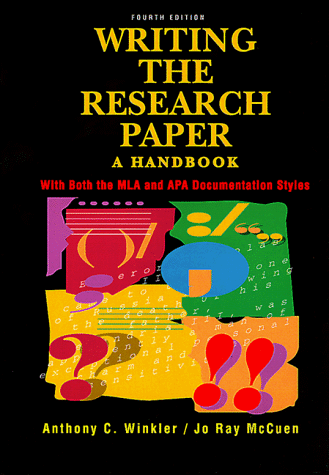 Writing the Research Paper: A Handbook With Both the Mla and Apa ...