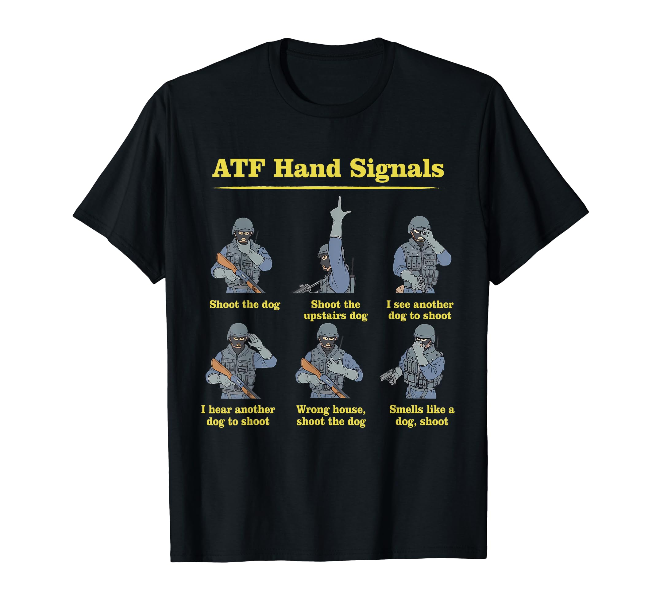 Amazon.com: ATF Hand Signals Funny Apparel T-Shirt : Clothing, Shoes ...