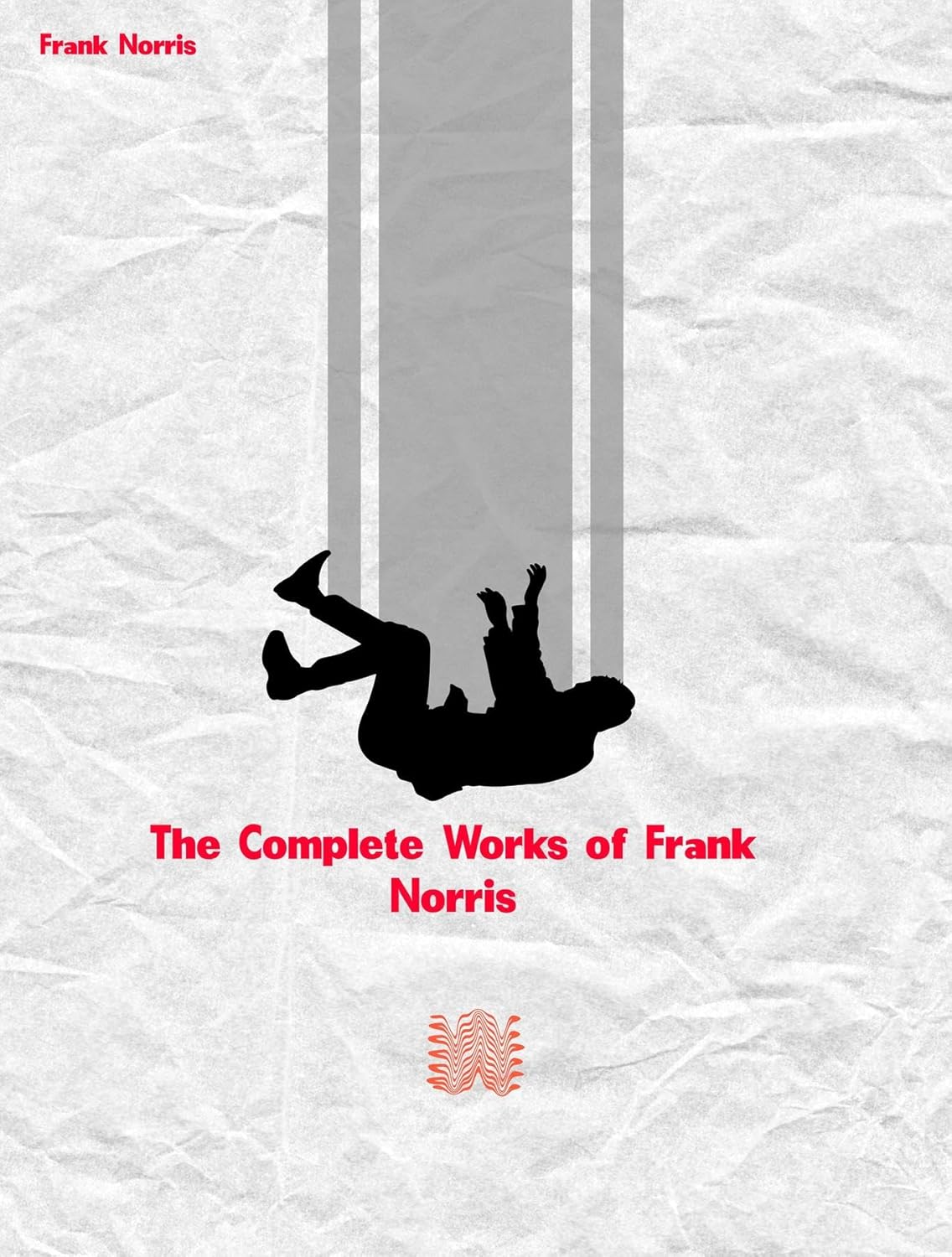 The Complete Works of Frank Norris - Kindle edition by Frank Norris ...