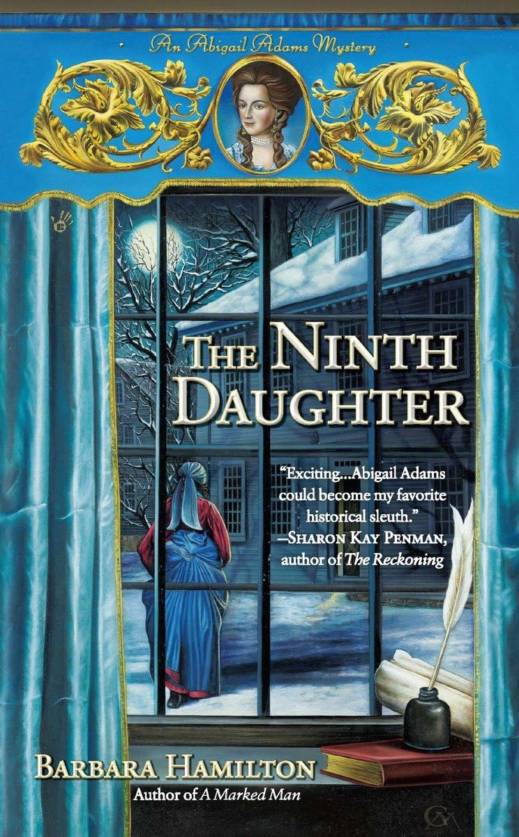 The Ninth Daughter (Abigail Adams Mystery): Amazon.co.uk: Hamilton ...