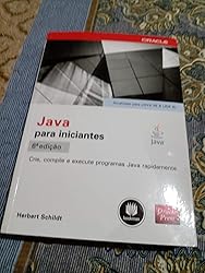 Java para Iniciantes: Crie, Compile e Execute Programas Java ...
