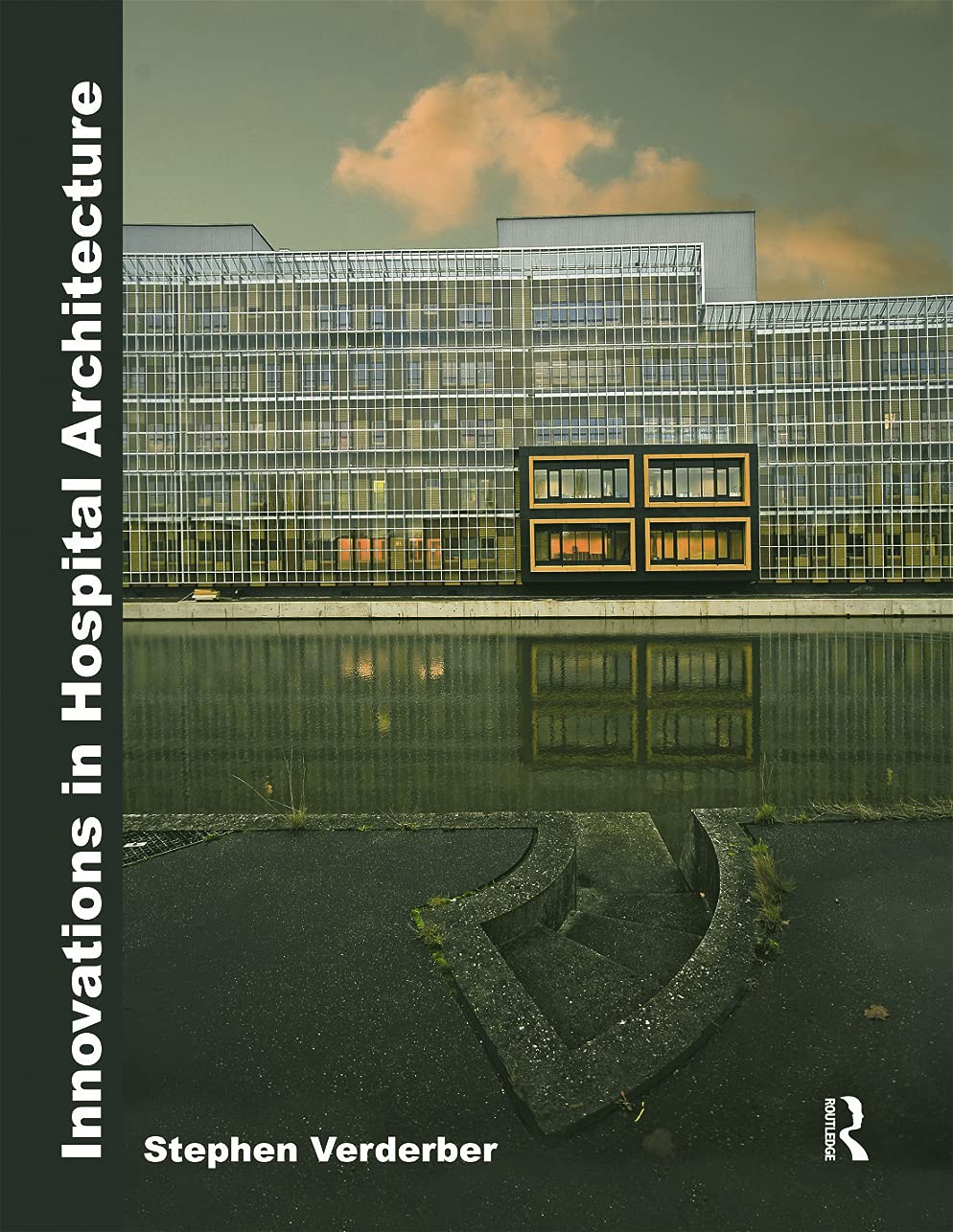 Innovations in Hospital Architecture: 9780415777957: Medicine & Health ...