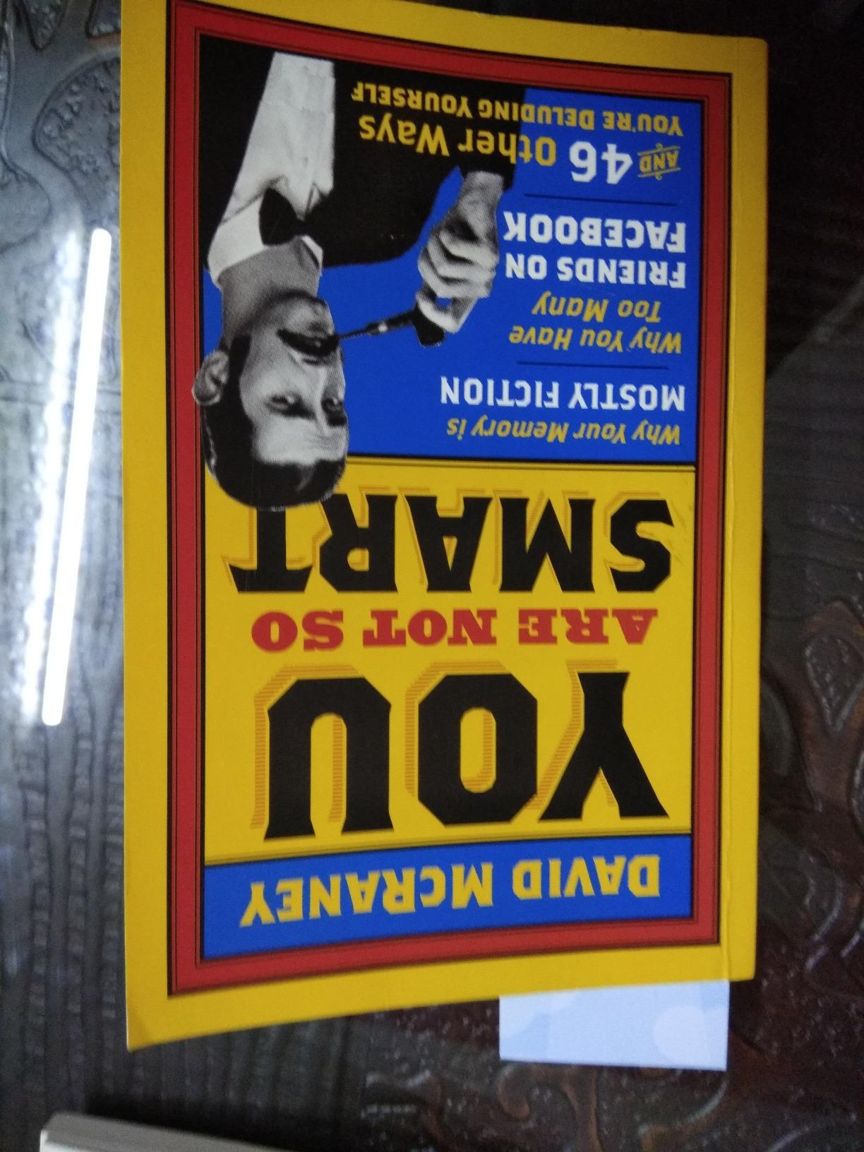 You are Not So Smart : McRaney, David: Amazon.in: Books