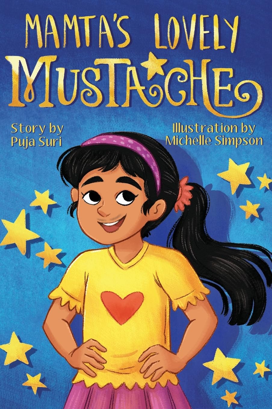 Mamta's Lovely Mustache: Suri, Puja, Simpson, Michelle: 9781958754474 ...