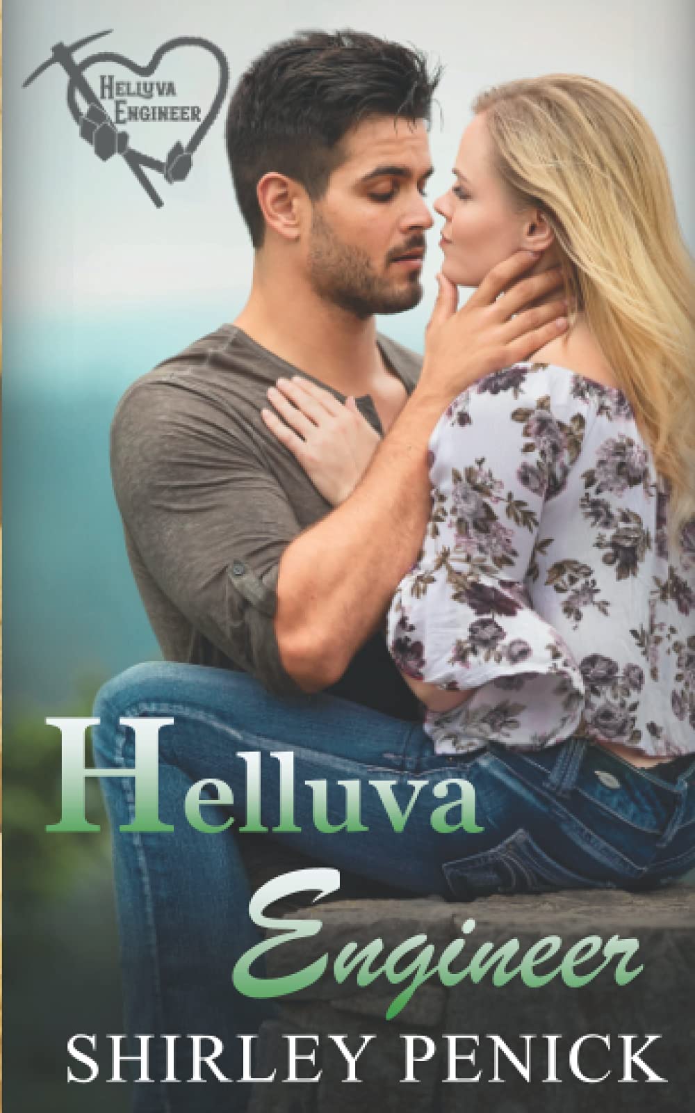 Helluva Engineer: Penick, Shirley: 9781073353279: Amazon.com: Books