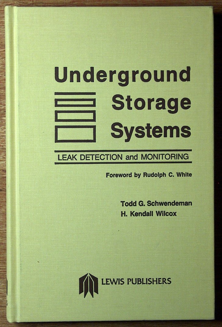 Underground Storage Systems - Leak Detection and Monitoring ...